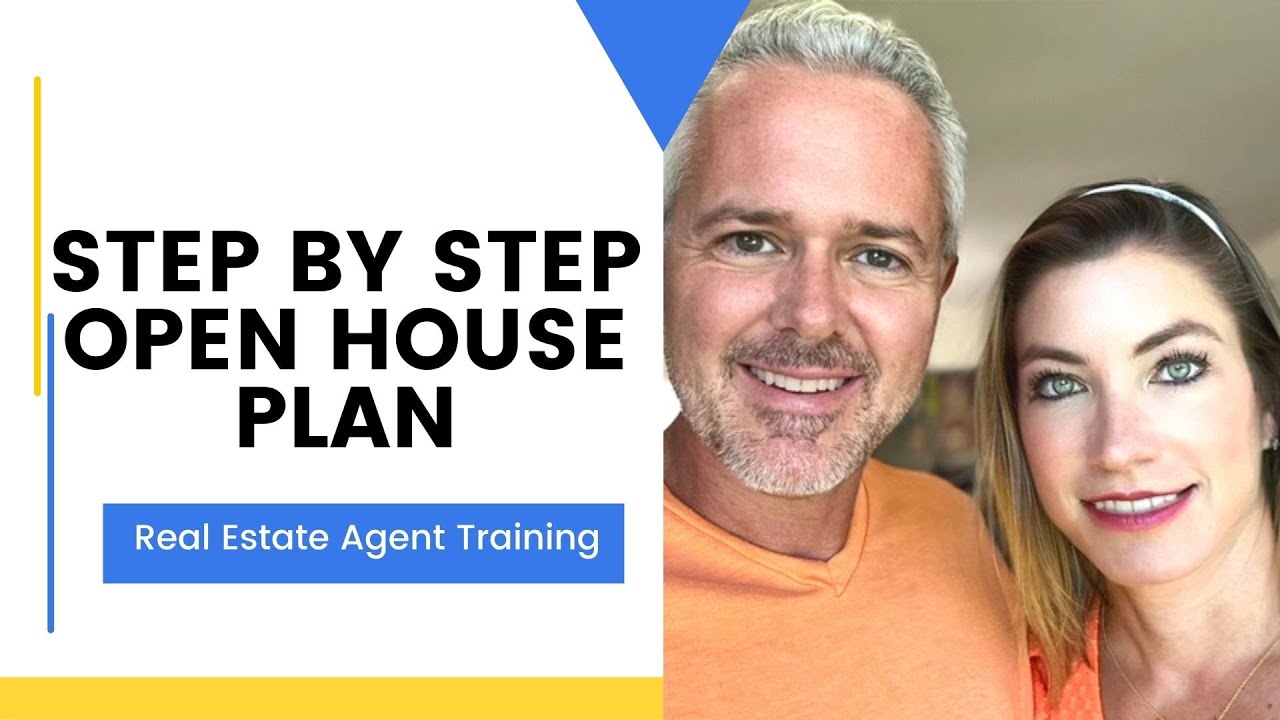 Real Estate Agent Training | Step By Step Open House Plan