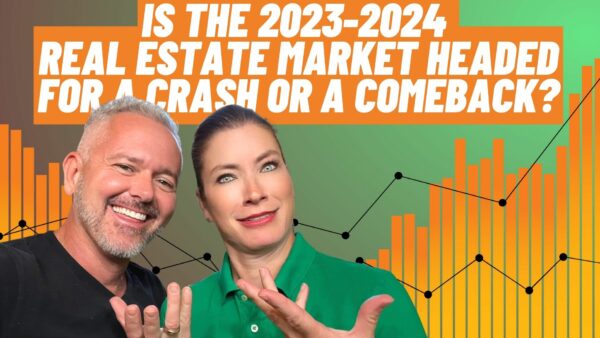 Is the 2023-2024 Real Estate Market Headed for a Crash or a Comeback ...