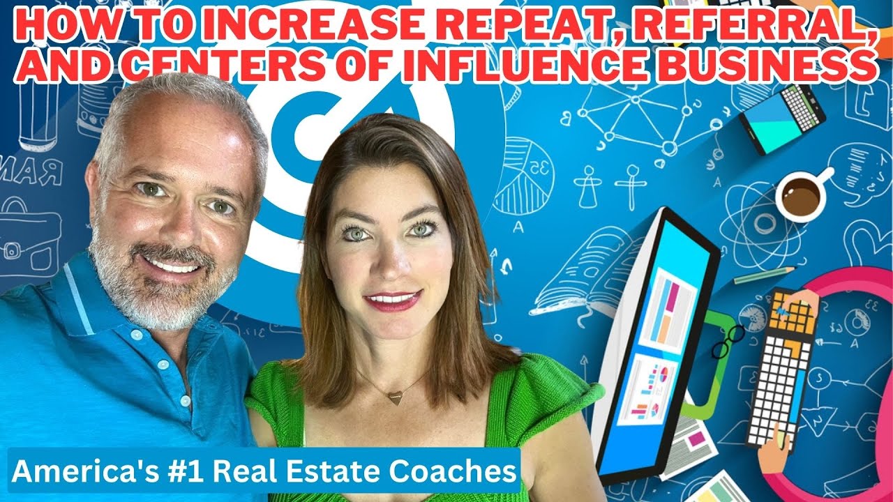 How To Increase Repeat, Referral, and Centers of Influence Business