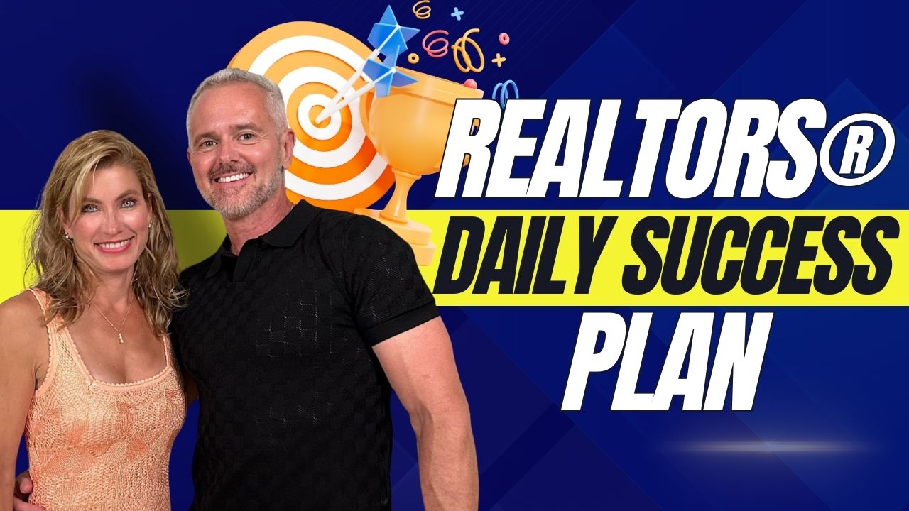 REALTORS® Daily Success Plan