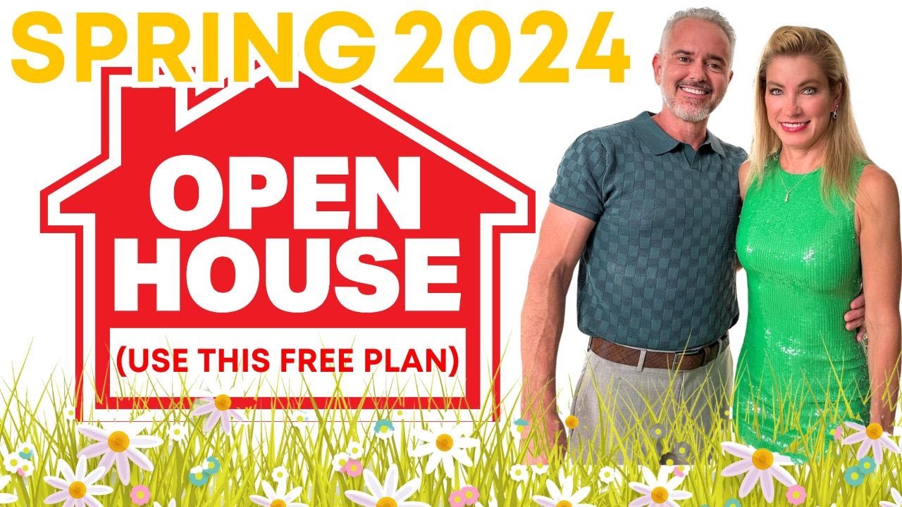 Spring 2024 Open House Plan (Use This FREE Plan)